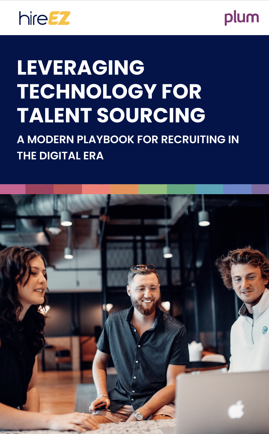 Leveraging Tech for Talent Sourcing | Spring 2025